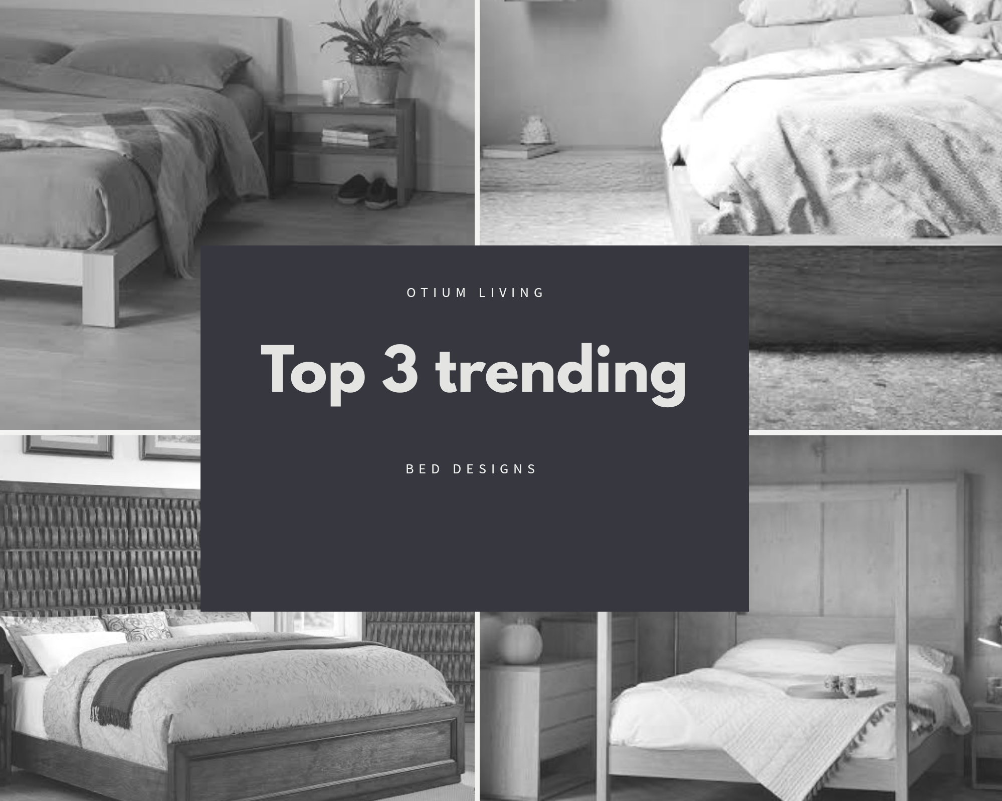 Top 3 bed trends for the decade - Otium Living